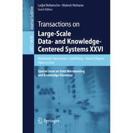 Transactions on Large-Scale Data- and Knowledge-Centered Systems XXVI, Kartoniert (TB)