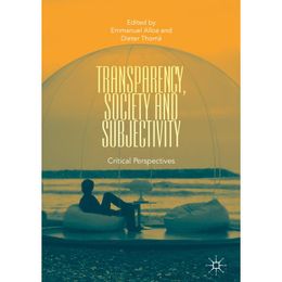 Springer International Publishing Transparency, Society and Subjectivity, Gebunden