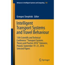 Springer Intelligent Transport Systems and Travel Behaviour, Kartoniert (TB)