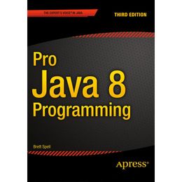Pro Java 8 Programming - Terrill Brett Spell, Kartoniert (TB)