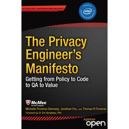 The Privacy Engineer's Manifesto - Michelle Dennedy, Jonathan Fox, Tom Finneran, Kartoniert (TB)