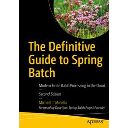 The Definitive Guide to Spring Batch - Michael T. Minella, Kartoniert (TB)