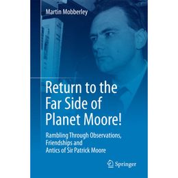 Springer International Publishing Return to the Far Side of Planet Moore! - Martin Mobberley, Kartoniert (TB)