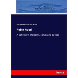 Hansebooks Robin Hood - John Mathew Gutch, John Hicklin, Kartoniert (TB)