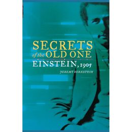Secrets of the Old One - Jeremy Bernstein, Kartoniert (TB)