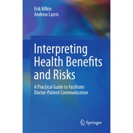 Interpreting Health Benefits and Risks - Erik Rifkin, Andrew Lazris, Kartoniert (TB)