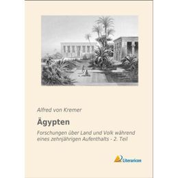Ägypten - Alfred von Kremer, Kartoniert (TB)