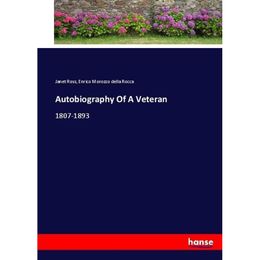 Hansebooks Autobiography Of A Veteran - Janet Ross, Enrico Morozzo della Rocca, Kartoniert (TB)