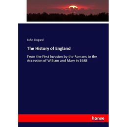 Hansebooks The History of England - John Lingard, Kartoniert (TB)