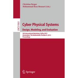 Springer International Publishing Cyber Physical Systems. Design, Modeling, and Evaluation, Kartoniert (TB)