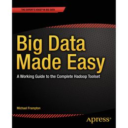 Big Data Made Easy - Michael Frampton, Kartoniert (TB)