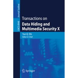 Springer Transactions on Data Hiding and Multimedia Security X, Kartoniert (TB)