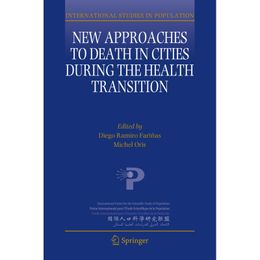 Springer New Approaches to Death in Cities during the Health Transition, Kartoniert (TB)