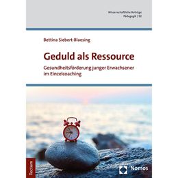 Nomos Geduld als Ressource - Bettina Siebert-Blaesing, Kartoniert (TB)