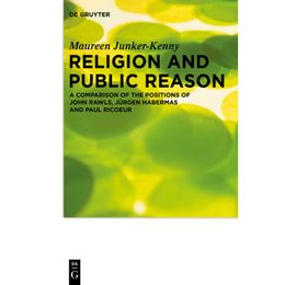 De Gruyter Religion and Public Reason - Maureen Junker-Kenny, Kartoniert (TB)