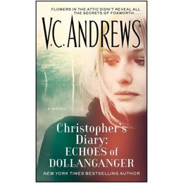 Christopher's Diary: Echoes of Dollanganger - Virginia C. Andrews, Kartoniert (TB)