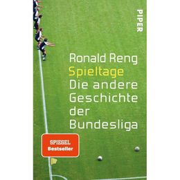 PIPER Spieltage - Ronald Reng, Taschenbuch