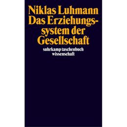 Das Erziehungssystem der Gesellschaft - Niklas Luhmann, Taschenbuch