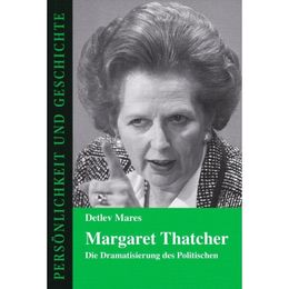 Margaret Thatcher - Detlev Mares, Taschenbuch