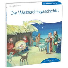 Die Weihnachtsgeschichte den Kindern erzählt - Georg Schwikart, Kartoniert (TB)