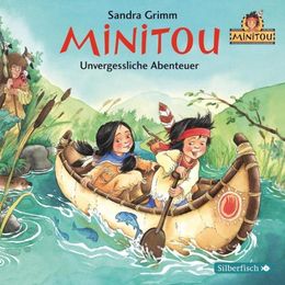 Silberfisch Minitou 3: Unvergessliche Abenteuer,1 Audio-CD - Sandra Grimm (Hörbuch)