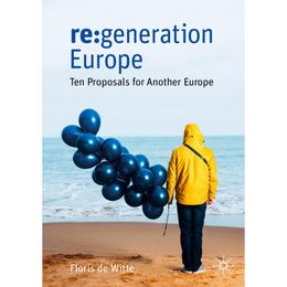 Springer International Publishing re:generation Europe - Floris de Witte, Kartoniert (TB)