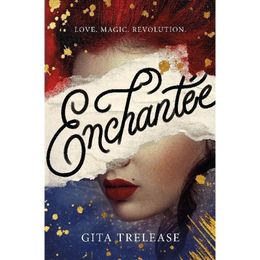 Enchantée - Gita Trelease, Kartoniert (TB)