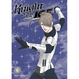 Knight of the Ice 6 - Yayoi Ogawa, Kartoniert (TB)