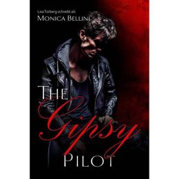 The Gipsy Pilot - Lisa Torberg, Monica Bellini, Kartoniert (TB)