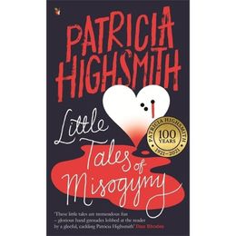 Little Tales of Misogyny - Patricia Highsmith, Kartoniert (TB)