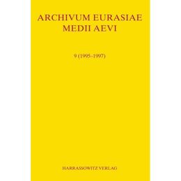 Archivum Eurasiae Medii Aevi 9 (1995-1997), Kartoniert (TB)