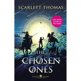 The Chosen Ones - Scarlett Thomas, Gebunden