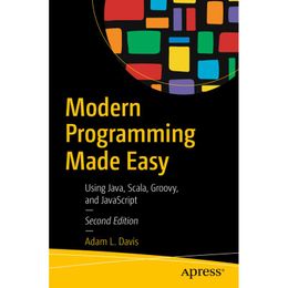 Modern Programming Made Easy - Adam L. Davis, Kartoniert (TB)