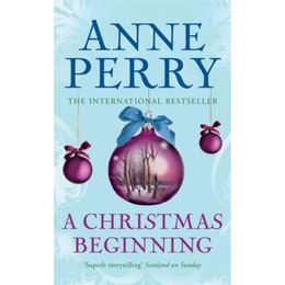 Headline A Christmas Beginning - Anne Perry, Kartoniert (TB)