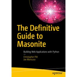 The Definitive Guide to Masonite - Christopher Pitt, Joe Mancuso, Kartoniert (TB)