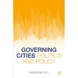 Springer International Publishing Governing Cities - Madeleine Pill, Kartoniert (TB)