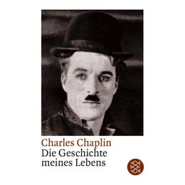 Die Geschichte meines Lebens - Charles Chaplin, Taschenbuch