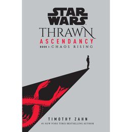 Penguin Random House Star Wars: Thrawn Ascendancy (Book I: Chaos Rising) - Timothy Zahn, Kartoniert (TB)