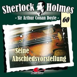 ALL EARS Sherlock Holmes - Seine Abschiedsvorstellung,1 Audio-CD - Sherlock Holmes (Hörbuch)