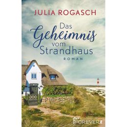 Das Geheimnis vom Strandhaus - Julia Rogasch, Taschenbuch