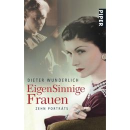 PIPER EigenSinnige Frauen - Dieter Wunderlich, Taschenbuch