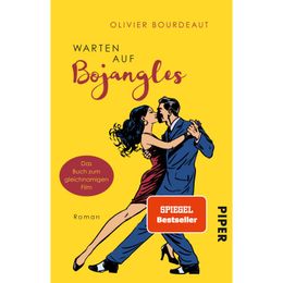 PIPER Warten auf Bojangles - Olivier Bourdeaut, Taschenbuch