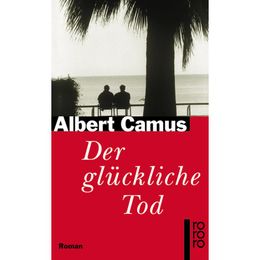 Der glückliche Tod - Albert Camus, Taschenbuch