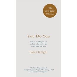 Quercus You Do You - Sarah Knight, Kartoniert (TB)