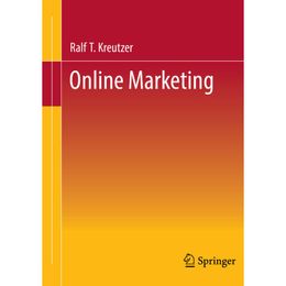 Online Marketing - Ralf T. Kreutzer, Kartoniert (TB)