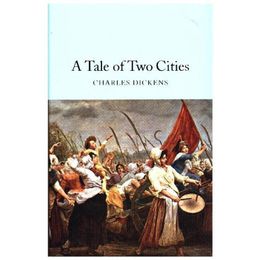 A Tale of Two Cities - Charles Dickens, Gebunden