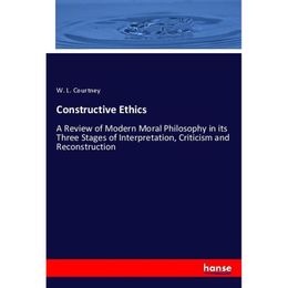 Hansebooks Constructive Ethics - William L. Courtney, Kartoniert (TB)