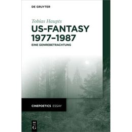 De Gruyter US-Fantasy 1977-1987 - Tobias Haupts, Kartoniert (TB)