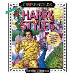 Crush and Color: Harry Styles - Maurizio Campidelli, Kartoniert (TB)