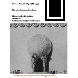 Revolutionsarchitektur - Klaus Philipp, Kartoniert (TB)